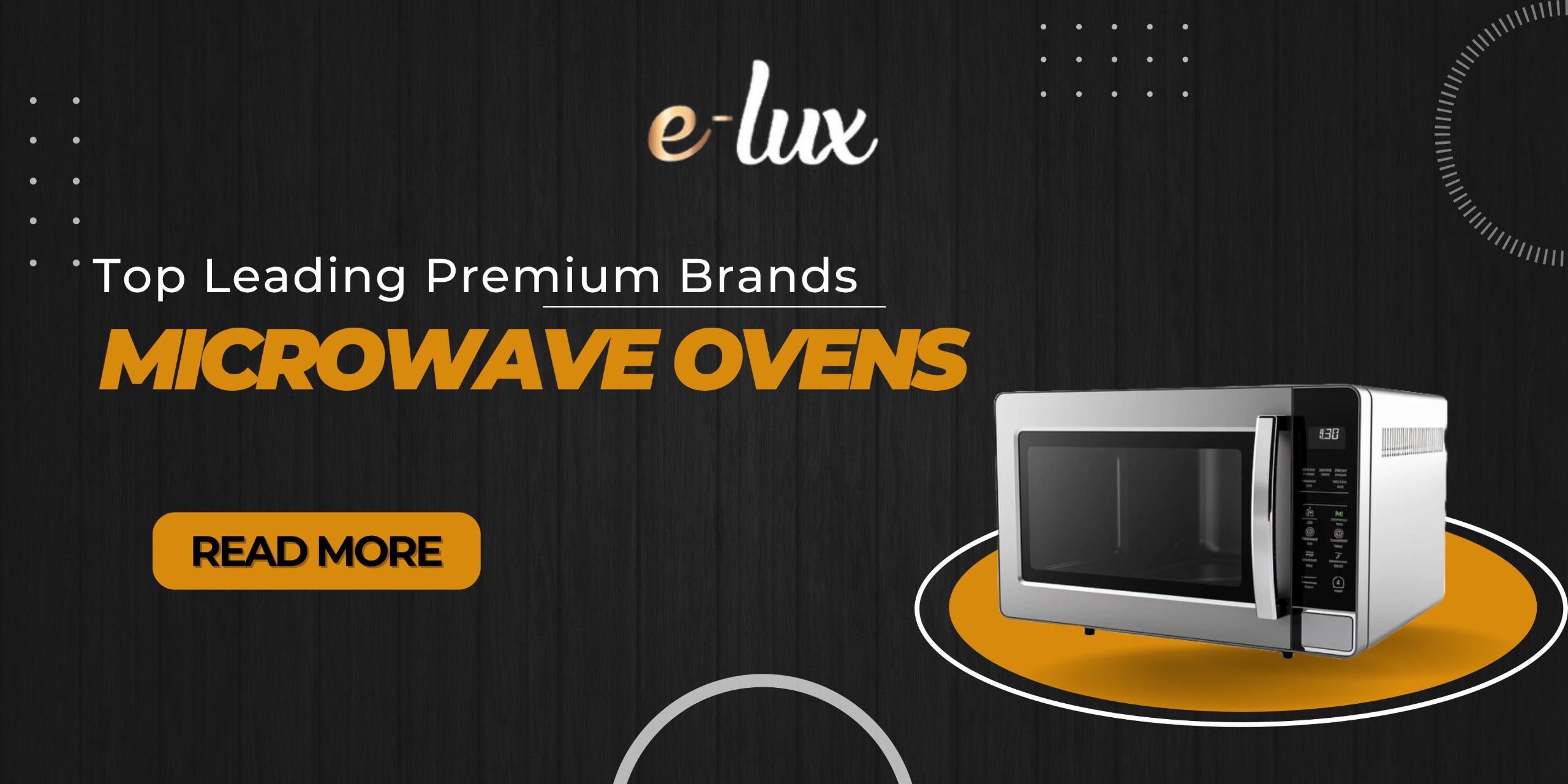 ELUX Microwave Ovens Best Microwave Ovens Of Top Leading Brands At Elu